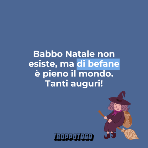 Buona Befana – Immagini e Frasi divertenti per l‘Epifania